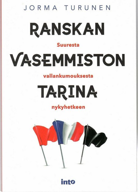 Ranskan vasemmiston tarina - Kirjakauppa Sataman Tarmo