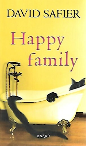 Safier David: Happy Family - Kirjakauppa Sataman Tarmo