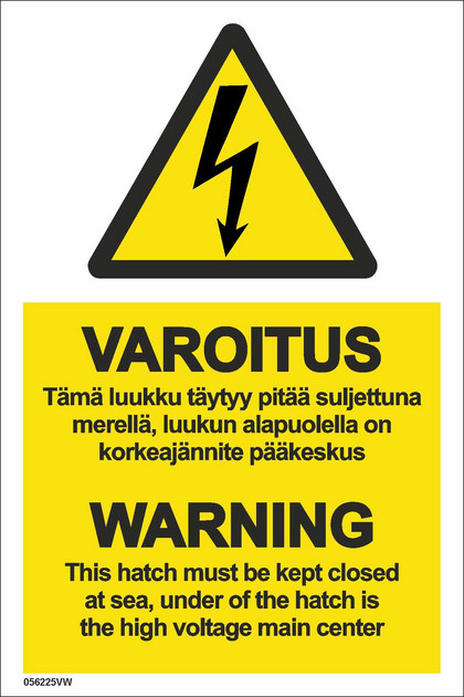 Tämä luukku täytyy pitää suljettuna merellä - Varoitusmerkit ...