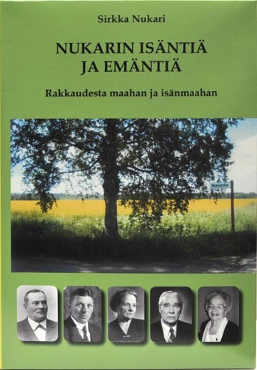 Sirkka Nukari: NUKARIN ISÄNTIÄ JA EMÄNTIÄ. – Mandat kustannus ...