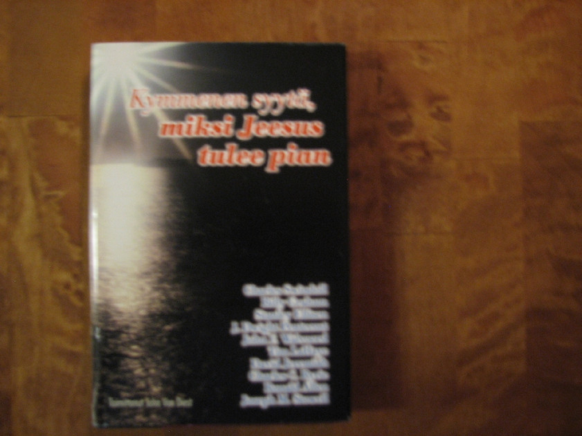 Kymmenen syytä, miksi Jeesus tulee pian, John van Diest (toim ...