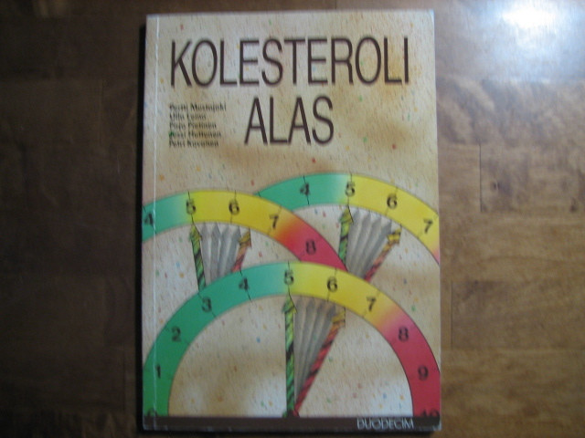 Kolesteroli alas, Pentti Mustajoki, Ulla Leino, Pirjo Pietinen, Jussi ...