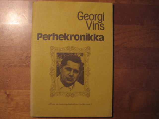 Perhekronikka, Georgi Vins - Kihniön Kukka ja Kirja Oy