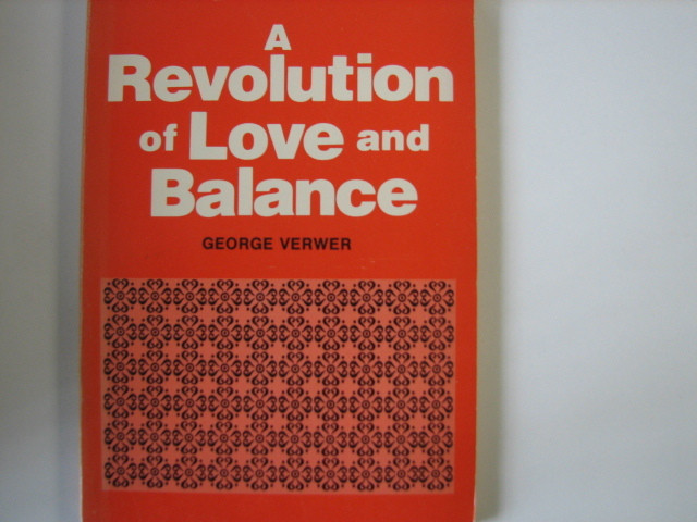 A Revolution of Love and Balance, George Verwer - Kihniön Kukka ja Kirja Oy